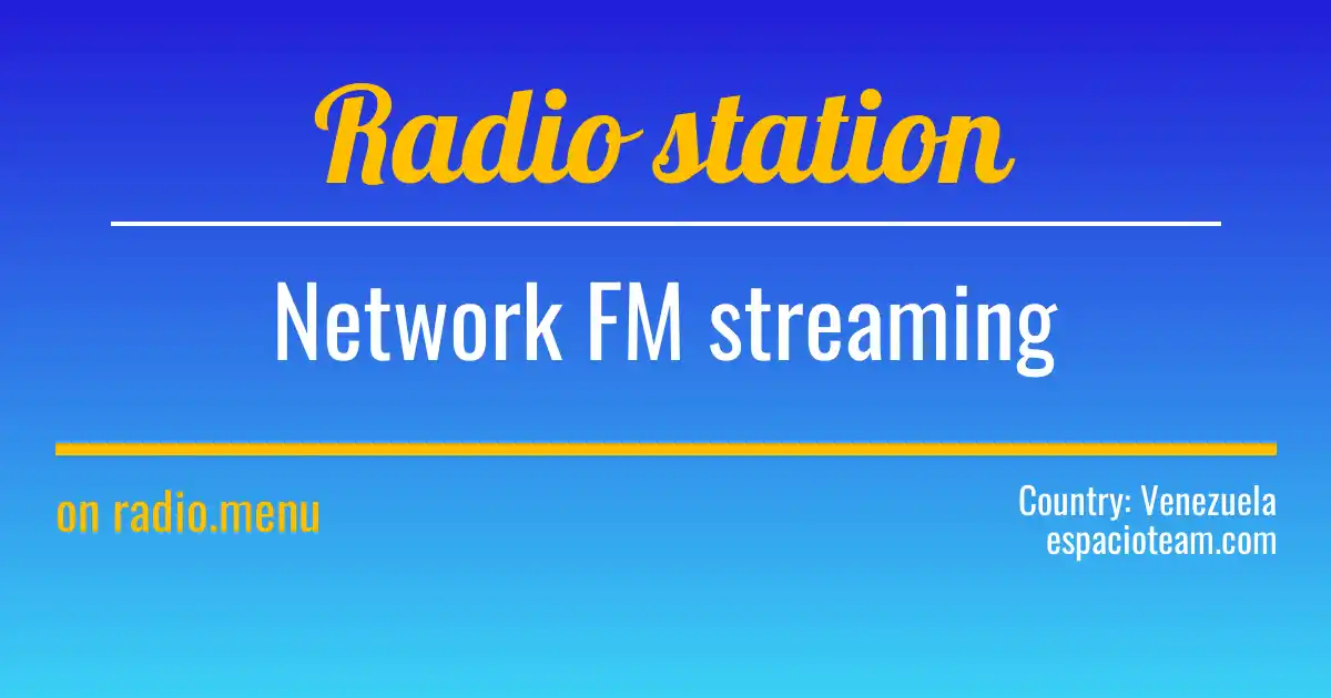 Radio ️ «Network FM/streaming» online - listen station live ...