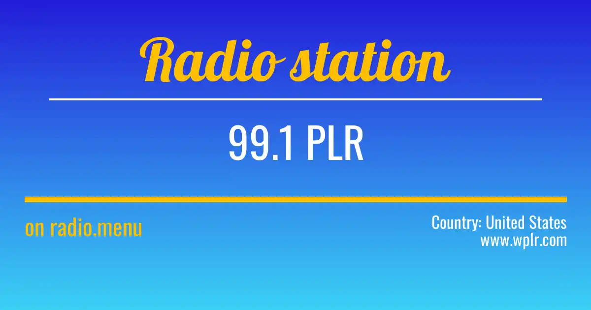 Playlist: 99.1 PLR 📋 Recently Played Songs. wplr.com | United States ...